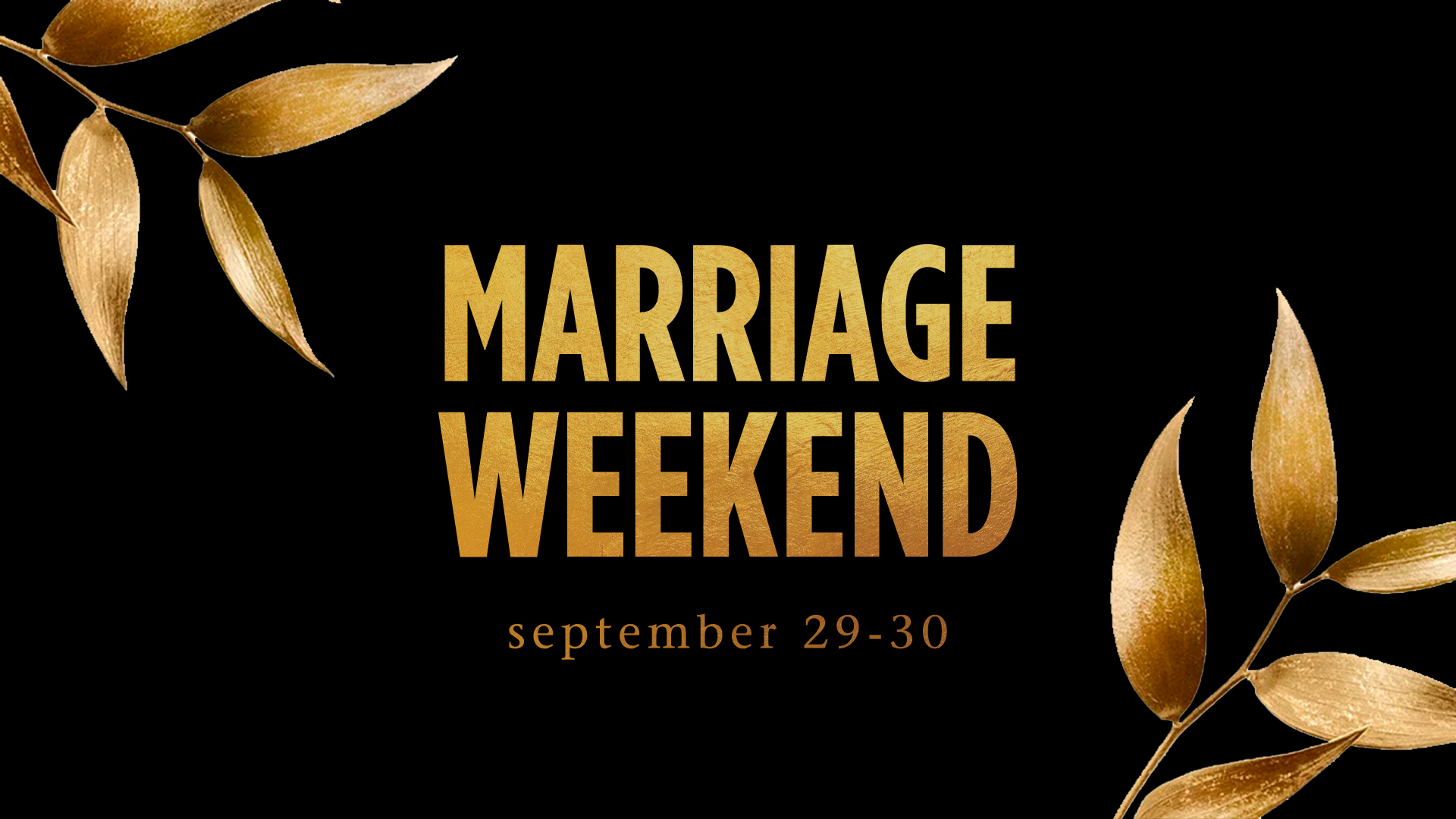 Marriage Weekend | Greater Rhode Island Baptist Temple